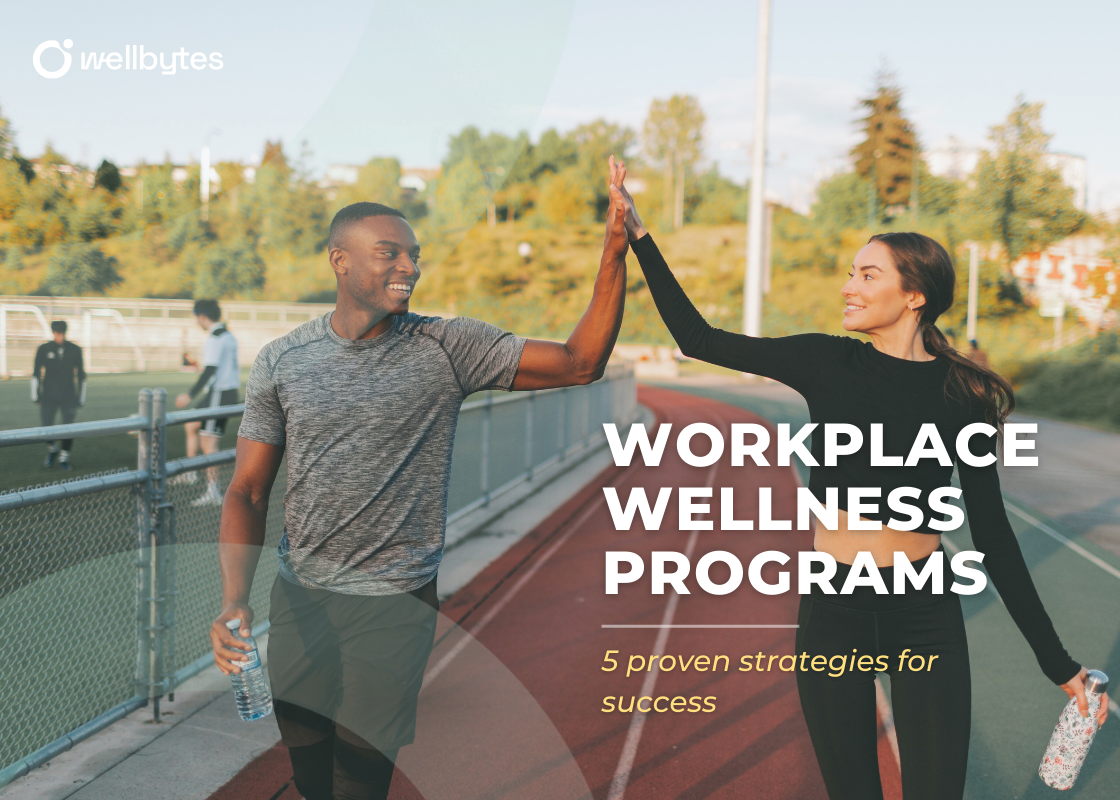 Workplace wellness programs that work: 5 proven strategies for success
